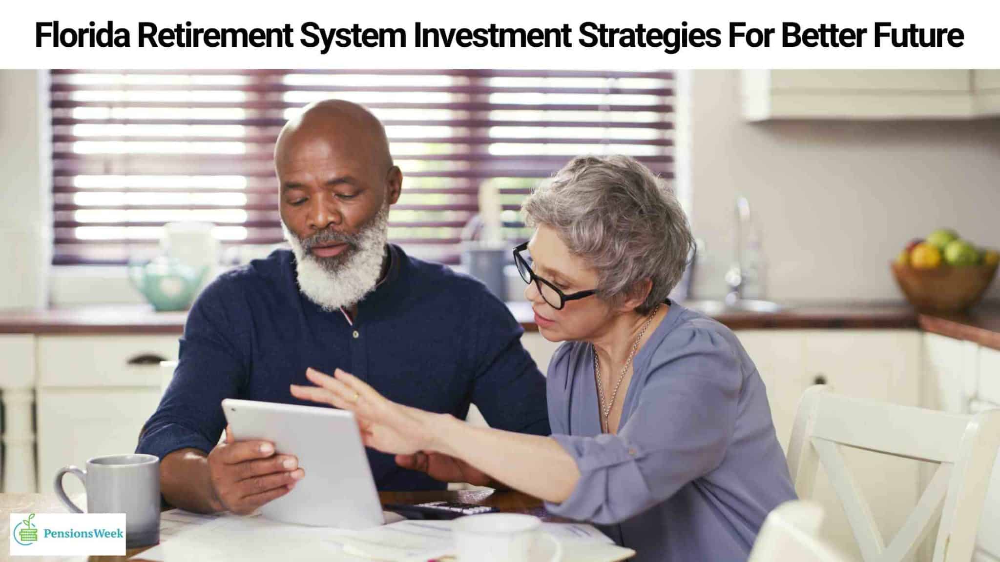 Florida Retirement System Investment Strategies For Better Future